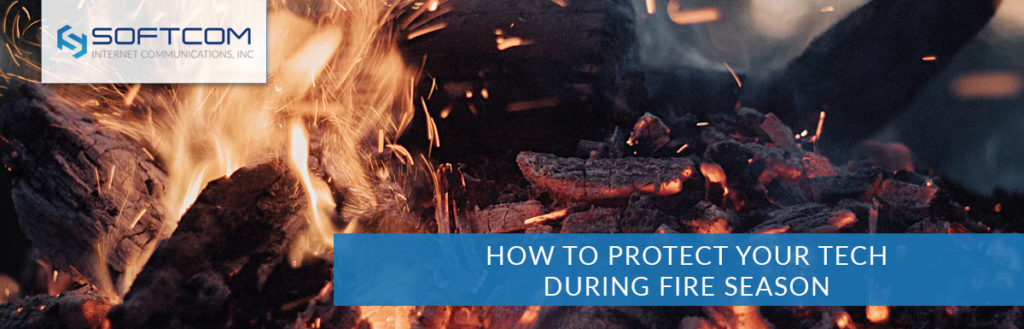 How to Protect Your Tech During Fire Season